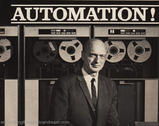 Man and Machines | Envisioning The American Dream