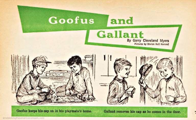 Lessons Learned From Goofus and Gallant | Envisioning The American Dream